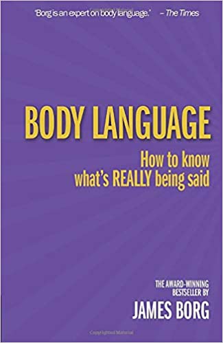 كتاب Body Language: How to Know What's Really Being Said - James Borg ...